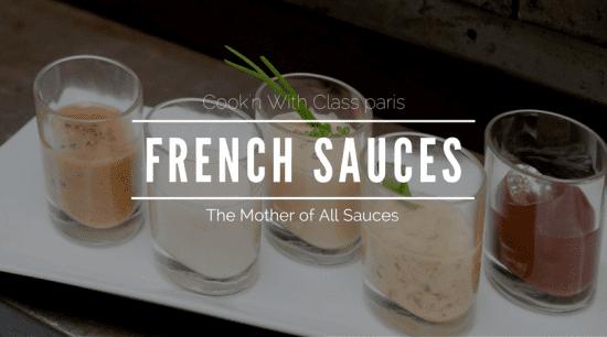 French Sauces - French Sauce classes in Paris