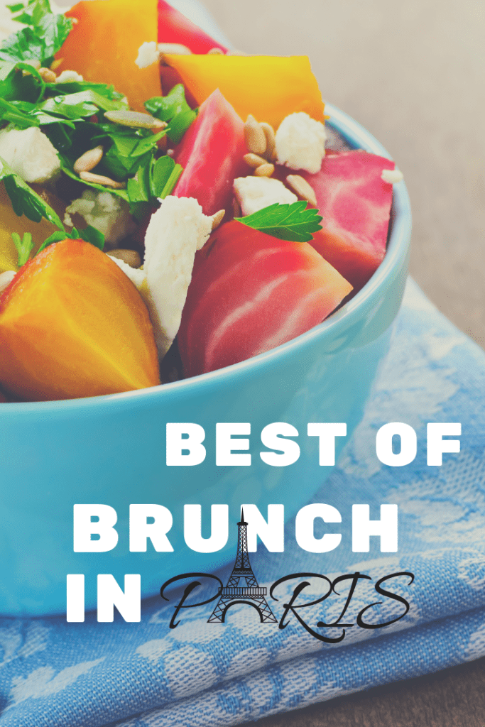 Best of Brunch in Paris - Where to dine in Paris - Cook'n With Class Paris